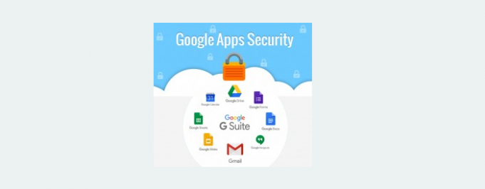 Google Apps Security Best Practices – Protect G Suite Cloud Data
