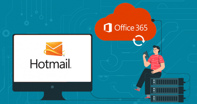 How to Transfer Emails from Office 365 to Hotmail? Step-by-Step Solution